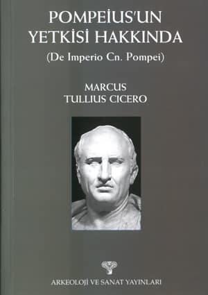 Pompeius'un Yetkisi Hakkinda (De Imperio Cn. Pompei)
